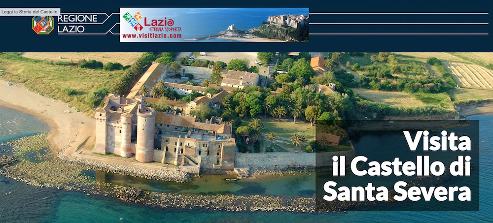 Castello di Santa Severa aperto dal 25 aprile al 13 settembre ...