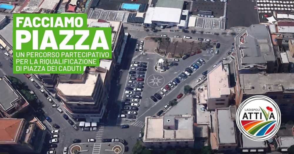 Ladispoli Attiva: “Riqualifichiamo sul serio piazza dei Caduti ...