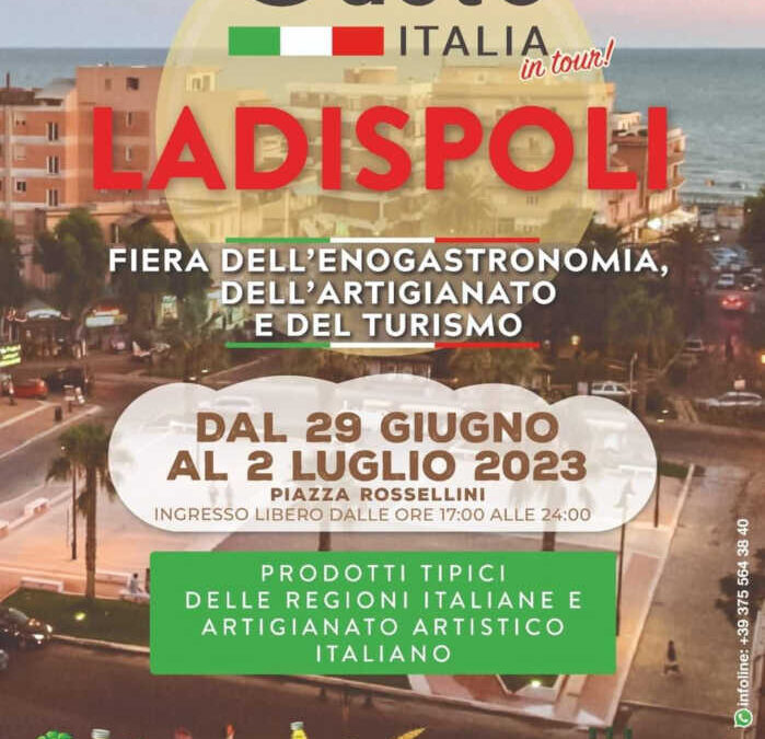 Gusto Italia in piazza Rossellini a Ladispoli dal 29 giugno al 2 luglio ...